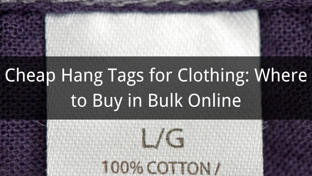 Cheap Hang Tags for Clothing: Where to Buy in Bulk Online – SL Elastic